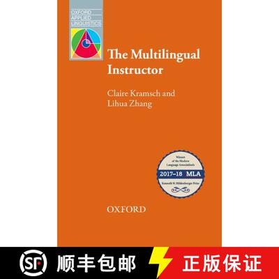 【3-4周达】The Multilingual Instructor: What foreign language teachers say about their experience and... [9780194217378]