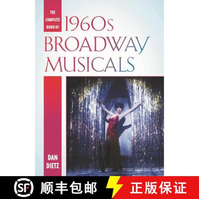 【3-4周达】The Complete Book of 1960s Broadway Musicals [9781442230712]
