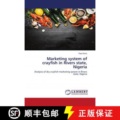 预订 Marketing system of crayfish in Rivers state, Nigeria [9783659818721]