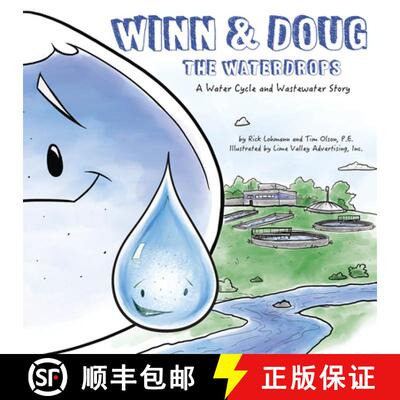 【3-4周达】Winn and Doug the Waterdrops : A Water Cycle and Wastewater Story [9781589487192]