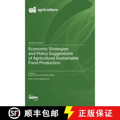 【3-4周达】精装 Economic Strategies and Policy Suggestions of Agricultural Sustainable Food Production [9783725809592]