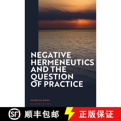 【3-4周达】Negative Hermeneutics and the Question of Practice [9781350347649]