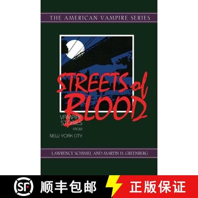 【3-4周达】Streets of Blood : Vampire Stories from New York City [9781630264291]