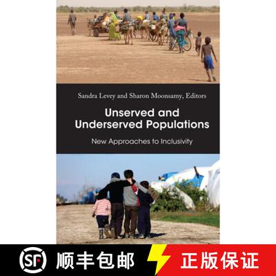【3-4周达】精装 Unserved and Underserved Populations : New Approaches to Inclusivity [9781433182525]
