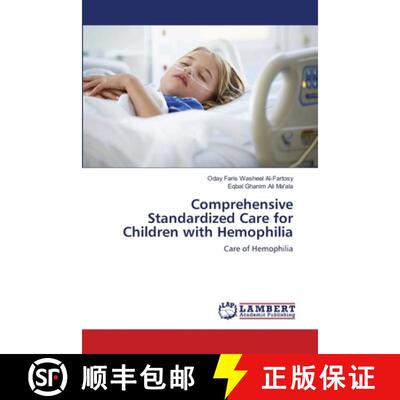 预订 Comprehensive Standardized Care for Children with Hemophilia [9786139581054]