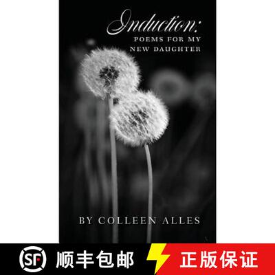 【3-4周达】Induction: poems for my new daughter [9781635344257]