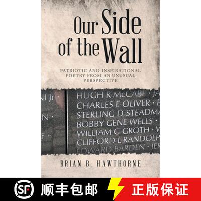【3-4周达】Our Side of the Wall: Patriotic and Inspirational Poetry from an Unusual Perspective [9798887030616]