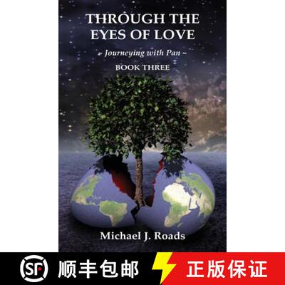 【3-4周达】Through the Eyes of Love: Journeying with Pan, Book Three [9780985604820]
