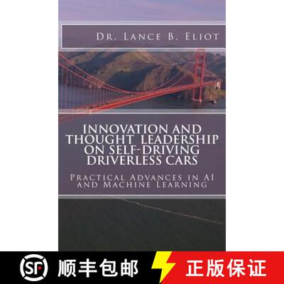 【3-4周达】Innovation and Thought Leadership on Self-Driving Driverless Cars [9780692926420]