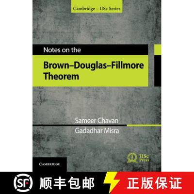 【3-4周达】精装 Notes on the Brown-Douglas-Fillmore Theorem [9781316519301]