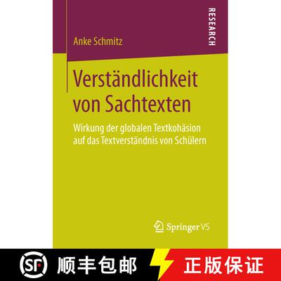 【3-4周达】Verständlichkeit von Sachtexten : Wirkung der globalen Textkohäsion auf das Textverstän... [9783658120153]