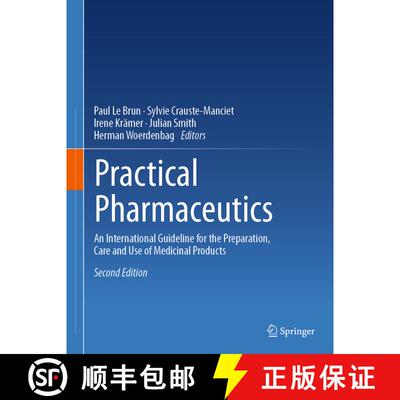 【3-4周达】精装 Practical Pharmaceutics: An International Guideline for the Preparation, Care and Use... [9783031202971]