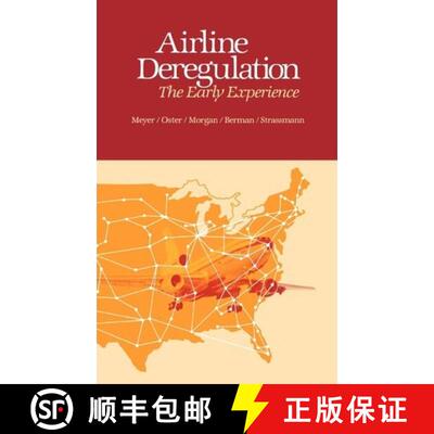 【3-4周达】Airline Deregulation: The Early Experience [9780865690783]