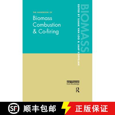 【3-4周达】精装 The Handbook of Biomass Combustion and Co-Firing [9781844072491]