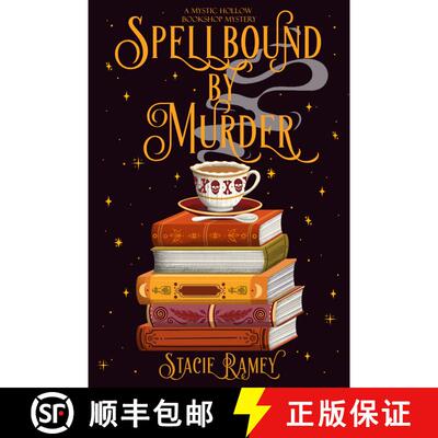 【3-4周达】精装 Spellbound by Murder: A Mystic Hollow Bookshop Mystery [9798892424127]