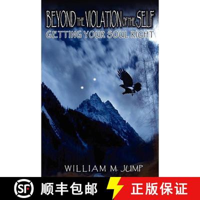 【3-4周达】Beyond the Violation of the Self: Getting Your Soul Right [9781934588376]