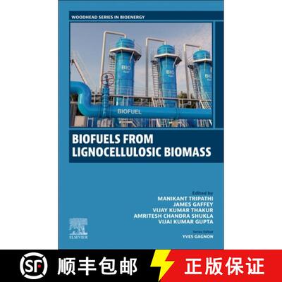 【3-4周达】Biofuels and Bioproducts from Lignocellulosic Materials: Volume 2: Biofuels [9780443215278]