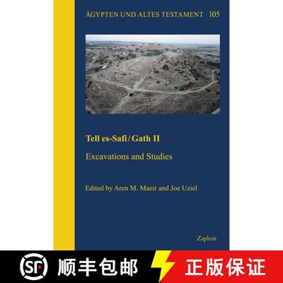 【3-4周达】精装 Tell Es-Safi / Gath II: Excavations and Studies [9783963271281]