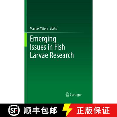 【3-4周达】Emerging Issues in Fish Larvae Research [9783319892436]