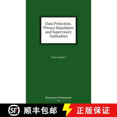 【3-4周达】精装 Data Protection, Privacy Regulators and Supervisory Authorities [9781526514219]