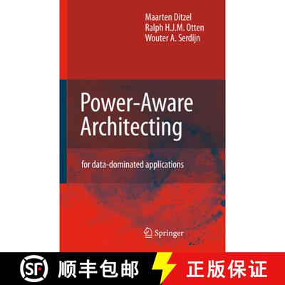 【3-4周达】精装 Power-Aware Architecting : for data-dominated applications [9781402064197]