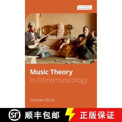 【3-4周达】精装 Music Theory in Ethnomusicology [9780199303526]