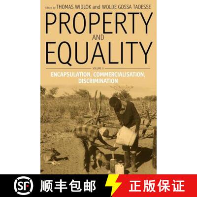 【3-4周达】Property and Equality: Volume II: Encapsulation, Commercialization, Discrimination - Encap... [9781845452148]