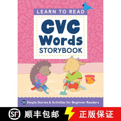 【3-4周达】Learn to Read: CVC Words Storybook: 20 Simple Stories & Activities for Beginner Readers [9781685395445]