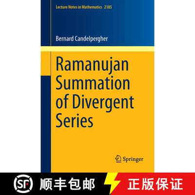 【3-4周达】Ramanujan Summation of Divergent Series (1st ed. 2017) (1st ed. 2017) [9783319636290]