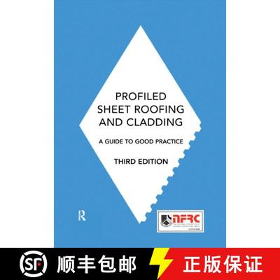 【3-4周达】Profiled Sheet Roofing and Cladding: A Guide to Good Practice [9781138153318]