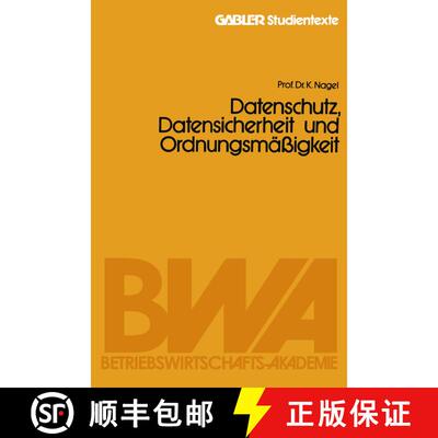 【3-4周达】Datenschutz, Datensicherheit Und Ordnungsmassigkeit [9783409017138]