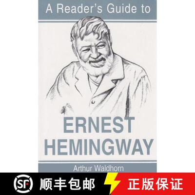 【3-4周达】A Reader`s Guide to Ernest Hemingway [9780815629504]