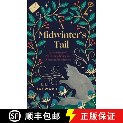 【3-4周达】A Midwinter's Tail : the purrfect yuletide story for long winter nights [9781408733677]