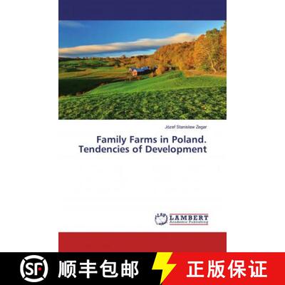 预订 Family Farms in Poland. Tendencies of Development [9786200295866]