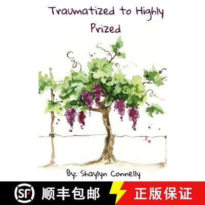 【3-4周达】Traumatized to Highly Prized [9781678037093]