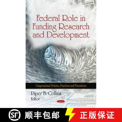 【3-4周达】精装 Federal Role in Funding Research and Development [9781607414865]