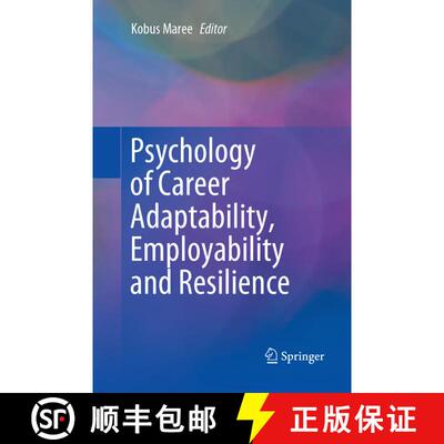 【3-4周达】Psychology of Career Adaptability, Employability and Resilience (Softcover reprint of the ... [9783319883533]