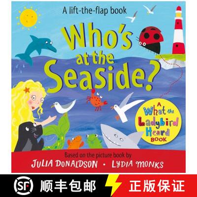 预订 Who's at the Seaside? : A What the Ladybird Heard Book [9781529096132]