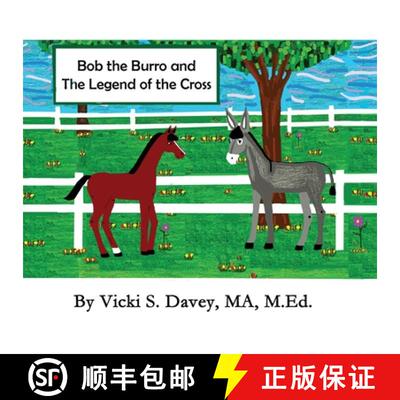 【3-4周达】Adventures of Little Eloise: Bob the Burro and  The Legend of the Cross [9781963024302]