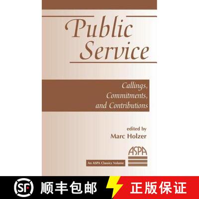 【3-4周达】Public Service : Callings, Commitments And Contributions [9780813368269]