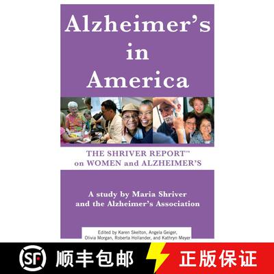 【3-4周达】Alzheimer's In America: The Shriver Report on Women and Alzheimer's [9781451639872]