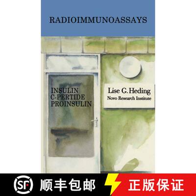 【3-4周达】Radioimmunoassays for Insulin, C-Peptide and Proinsulin [9789401170963]
