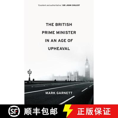 【3-4周达】精装 The British Prime Minister in an Age of Upheaval [9781509539352]