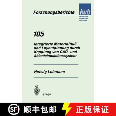 【3-4周达】Integrierte Materialfluß- und Layoutplanung durch Kopplung von CAD- und Ablaufsimulations... [9783540622024]
