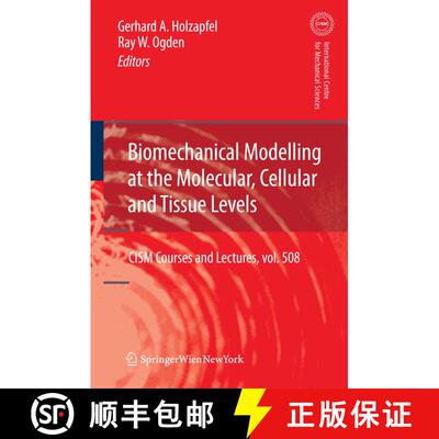 【3-4周达】精装 Biomechanical Modelling at the Molecular, Cellular and Tissue Levels [9783211958735]