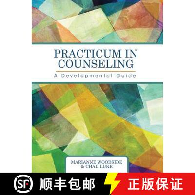 【3-4周达】精装 Practicum in Counseling: A Developmental Guide [9781516572359]