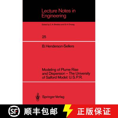 【3-4周达】Modeling of Plume Rise and Dispersion -- The University of Salford Model: U.S.P.R. [9783540173557]