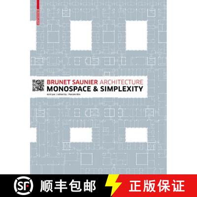【3-4周达】精装 Brunet Saunier Architecture: Monospace and Simplexity [9783034608169]