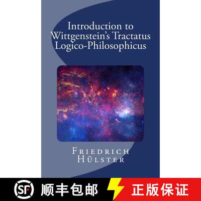 【3-4周达】Introduction to Wittgenstein's Tractatus Logico-Philosophicus [9780966355444]