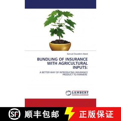 预订 BUNDLING OF INSURANCE WITH AGRICULTURAL INPUTS: [9786202676854]